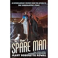 Spare Man: Kowal, Mary Robinette: 9781250829177: Amazon.com: Books
