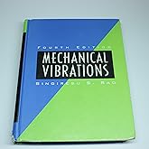 Amazon.com: Mechanical Vibrations: 9780134361307: Rao, Singiresu: Books