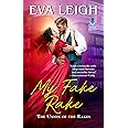 My Fake Rake: The Union of the Rakes (The Union of the Rakes, 1): Leigh ...