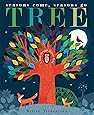 Tree: Seasons Come, Seasons Go: Amazon.co.uk: Patricia Hegarty, Britta ...