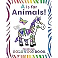 Amazon.com: A Is for Animals!: Preschool Coloring Book: 9781641527866 ...