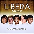 Libera - Eternal: The Best of Libera - Amazon.com Music
