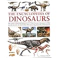 Encyclopedia of Dinosaurs: The ultimate reference to 355 dinosaurs from the Triassic, Jurassic ...