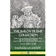 The Baron Trump Collection: Travels and Adventures of Little Baron ...