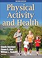 Physical Activity and Health: 9780736095419: Medicine & Health Science ...