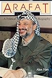 Once an Arafat Man: The True Story of How a PLO Sniper Found a New Life ...