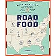 Roadfood, 10th Edition: An Eater's Guide to More Than 1,000 of the Best ...
