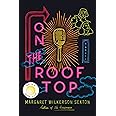 Amazon.com: On the Rooftop: A Reese's Book Club Pick: 9780063139961 ...