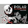 Polar Volume 4: The Kaiser Falls: Santos, Victor, Santos, Victor ...