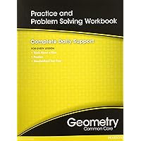 HIGH SCHOOL MATH COMMON-CORE GEOMETRY PRACTICE/PROBLEM SOLVING WORKBOOK GRADE 9/10: Savvas ...