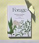 Forage: Wild plants to gather and eat: Knight, Liz, Pedder-Smith ...
