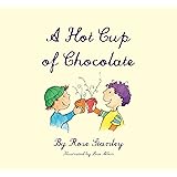 Amazon.com: The Sweet Story of Hot Chocolate! (History of Fun Stuff ...