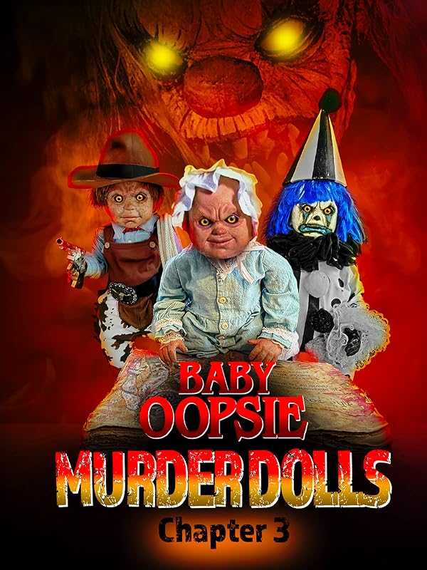 Watch Baby Oopsie: Murder Dolls - Chapter 3 | Prime Video