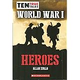 World War II Heroes (10 True Tales): Zullo, Allan: 9780545818414 ...