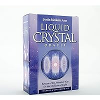 Liquid Crystal Oracle: Return of the Atlantian Way for the Children of ...