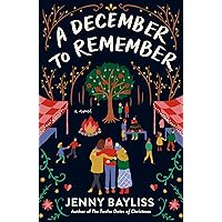 Amazon.com: A December to Remember: 9780593422243: Bayliss, Jenny: Books