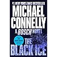 Amazon.com: The Black Ice (A Harry Bosch Novel, 2): 9781538737965 ...