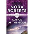 Dance of the Gods (The Circle Trilogy, Book 2): Nora Roberts ...