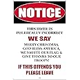 Amazon.com: Rogue River Tactical Notice Not Politically Correct Metal ...