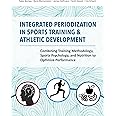 Amazon.com: Integrated Periodization in Sports Training & Athletic ...