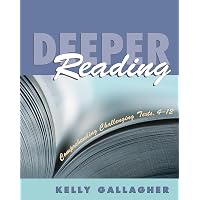 Amazon.com: Deeper Reading: Comprehending Challenging Texts, 4-12: ...