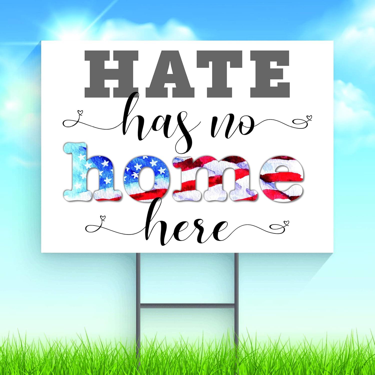 Amazon.com : Hate Has No Home Here Display Yard Road Lawn Grass Garden ...