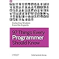 Amazon.com: 97 Things Every Programmer Should Know: Collective Wisdom ...