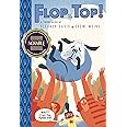 Amazon.com: Flop to the Top!: TOON Level 3 (Toon Books): 9781935179894 ...