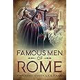 Famous Men of Rome: Annotated: Haaren, John Henry, Poland, A B ...