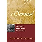 1 Samuel Reformed Expository Commentary Phillips Richard D
