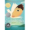 Amazon.com: Enchanted Air: Two Cultures, Two Wings: A Memoir ...