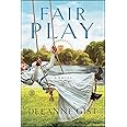 Fair Play: A Novel: Gist, Deeanne: 9781451692419: Amazon.com: Books