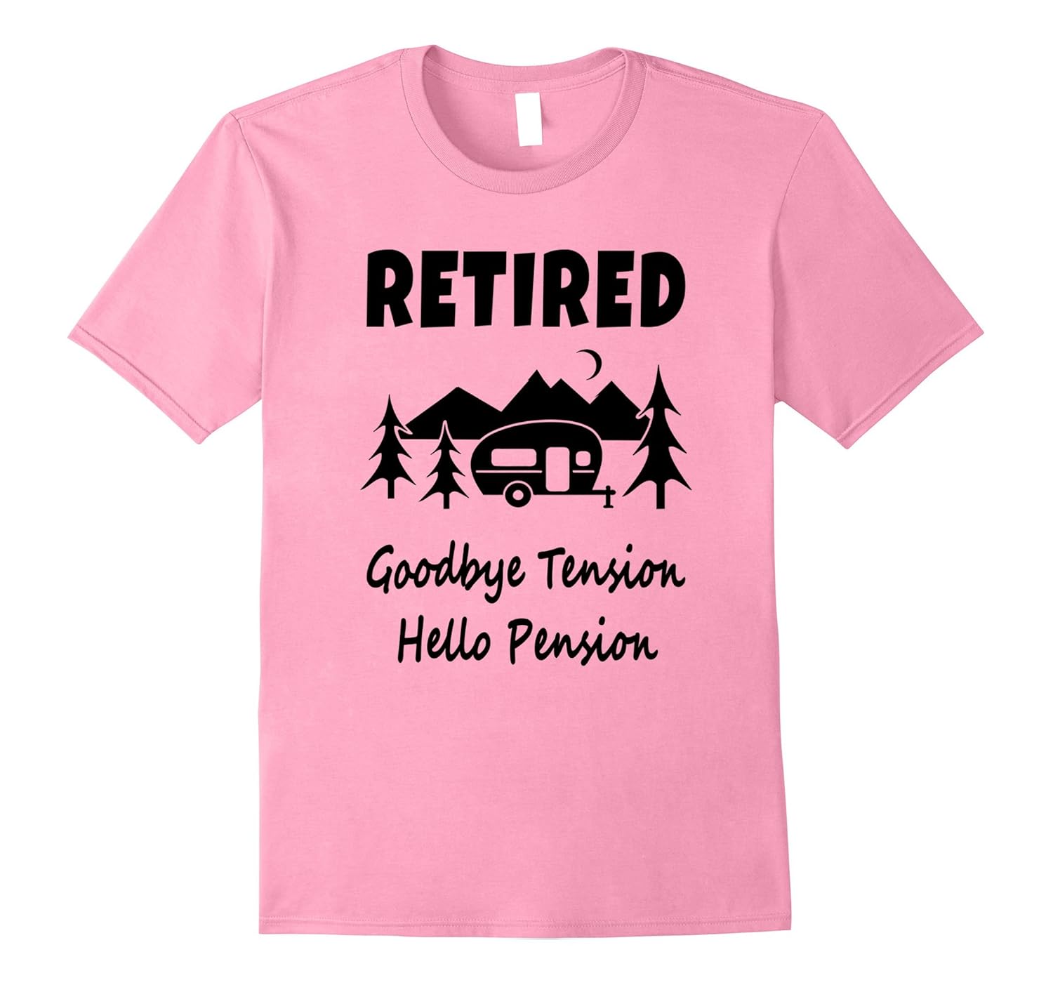 Goodbye Tension Hello Pension Funny Retirement T-Shirt-PL – Polozatee