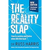 The Reality Slap: Finding Peace and Fulfillment When Life Hurts: Harris ...