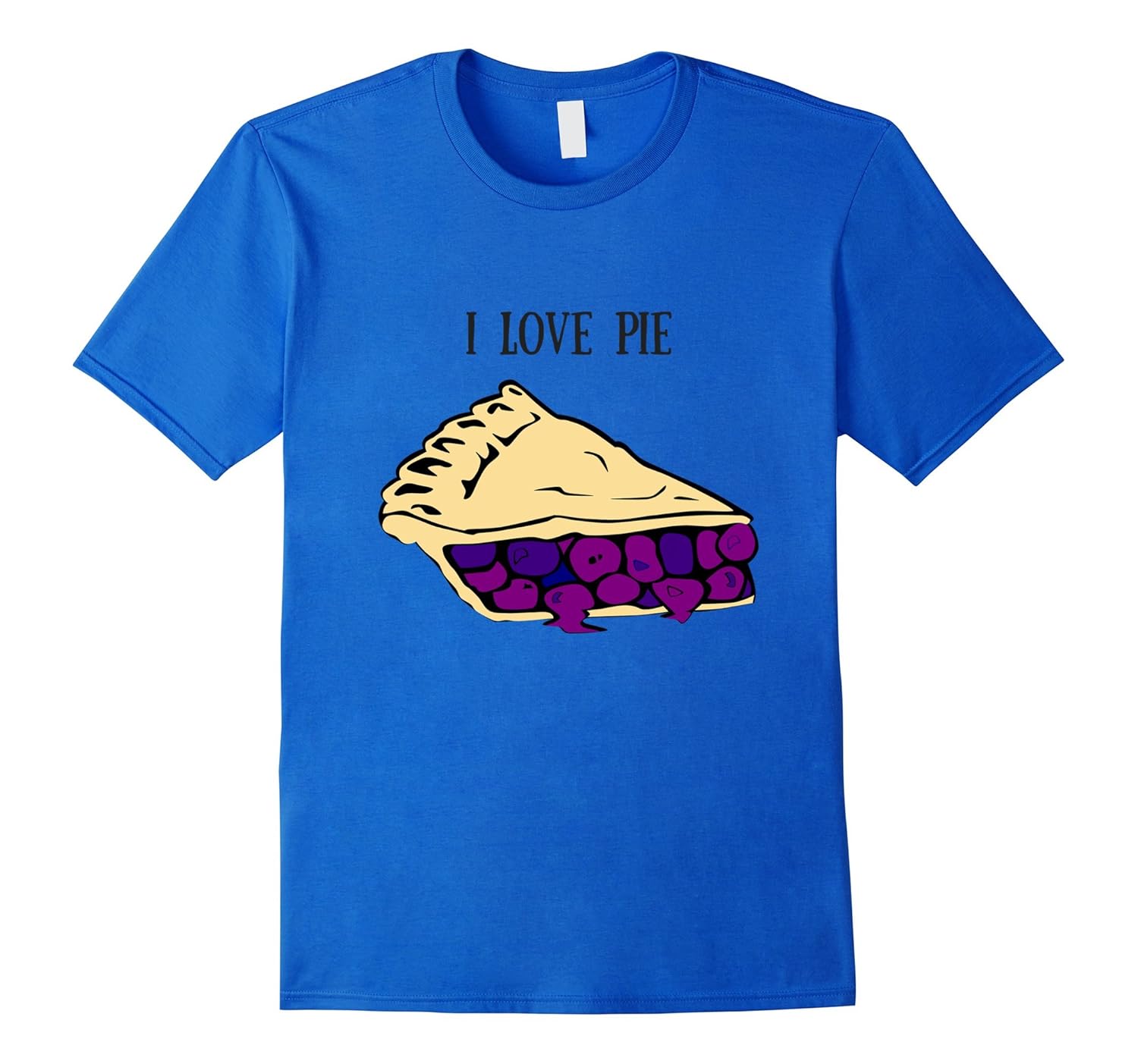 I Love Pie T-Shirts Tees Women Men Youth Tops Clothing-TD – Teedep