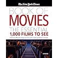 The New York Times Book of Movies: The... by Scott, A.O.