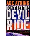 Amazon.com: Don't Let the Devil Ride: A Novel: 9780063293380: Atkins ...