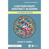 Contemporary Abstract Algebra (Textbooks in Mathematics): Gallian ...