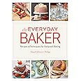 The Everyday Baker: Recipes and Techniques for Foolproof Baking: Dodge ...