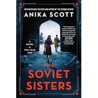 Amazon.com: The Soviet Sisters: A Novel of the Cold War: 9780063141025 ...