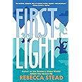 First Light: Stead, Rebecca: 9780440422228: Amazon.com: Books