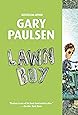 Lawn Boy: Paulsen, Gary: 8581121211114: Amazon.com: Books