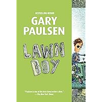 Lawn Boy Returns: Paulsen, Gary: 9780553494303: Amazon.com: Books