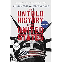 The Untold History of the United States: Stone, Oliver, Kuznick, Peter ...