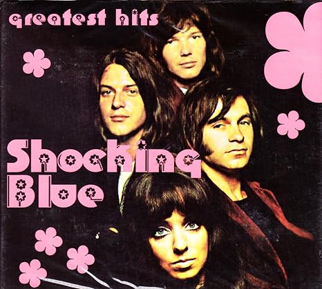 SHOCKING BLUE- GREATEST HITS- 2CD by SHOCKING BLUE: Amazon.co.uk: Music