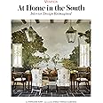 Veranda At Home in the South: Interior Design Reimagined: Hunt ...
