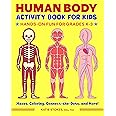 Human Body Activity Book for Kids: Hands-On Fun for Grades K-3: Ph.D ...