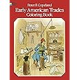 Early American Trades Coloring Book (Dover American History Coloring ...