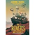 Amazon.com: A Rover's Story: 9780063113930: Warga, Jasmine: Books
