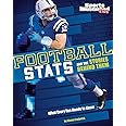 Football Stats and the Stories Behind Them: What Every Fan Needs to ...